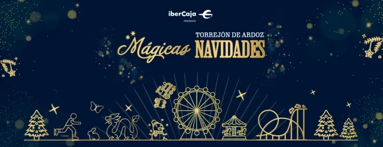 Mágicas Navidades Torrejón de Ardoz | Venta OFICIAL de entradas